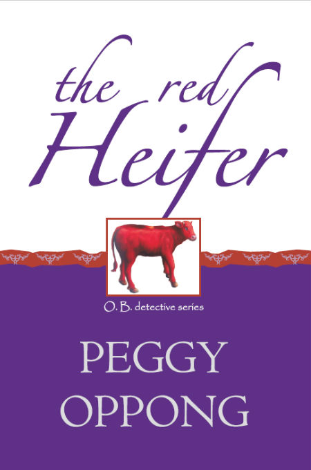 The Red Heifer (Peggy Oppong Novel) – Booknook.store