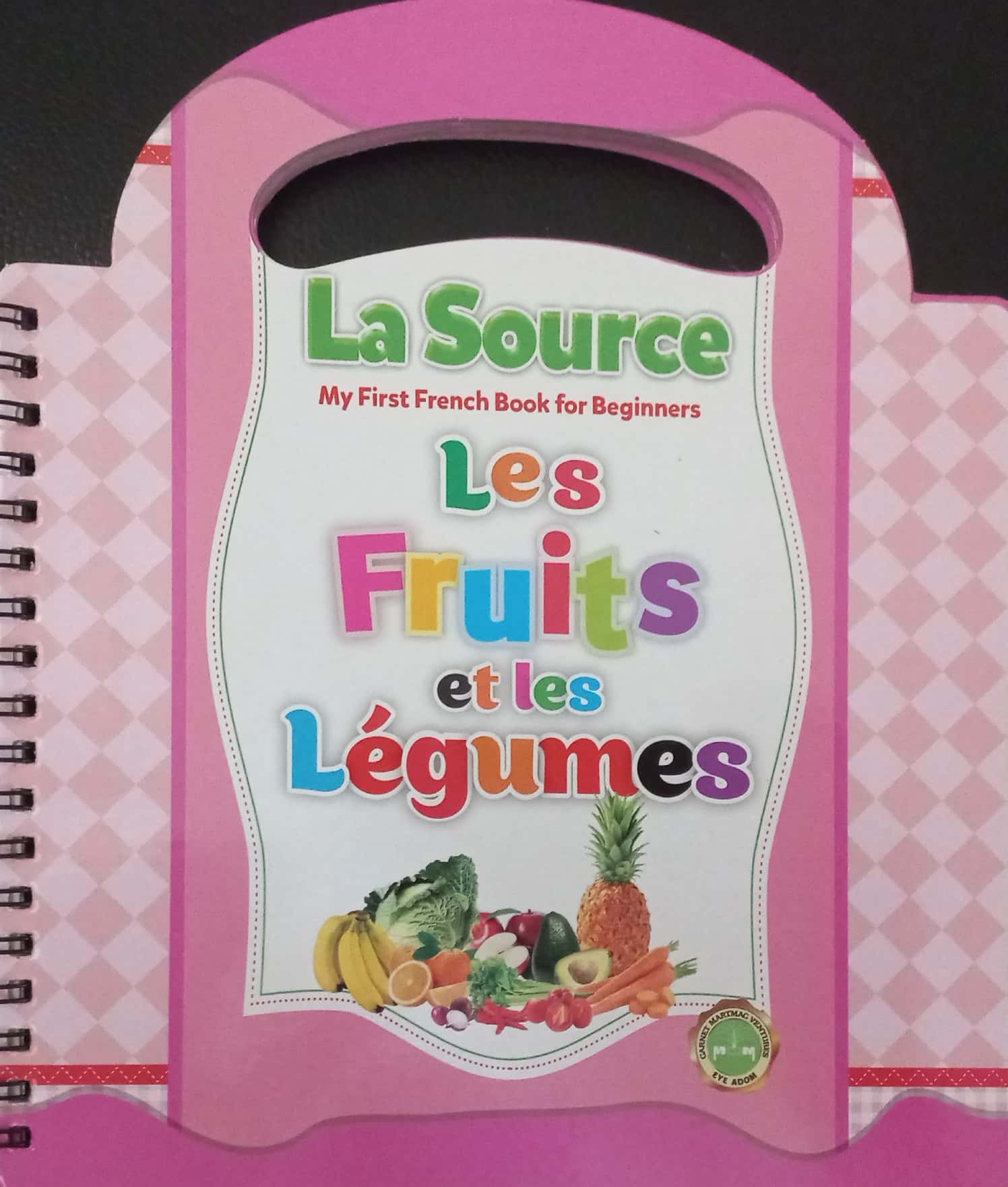 La Source My First French Book For Beginners Les Fruits Et Les 