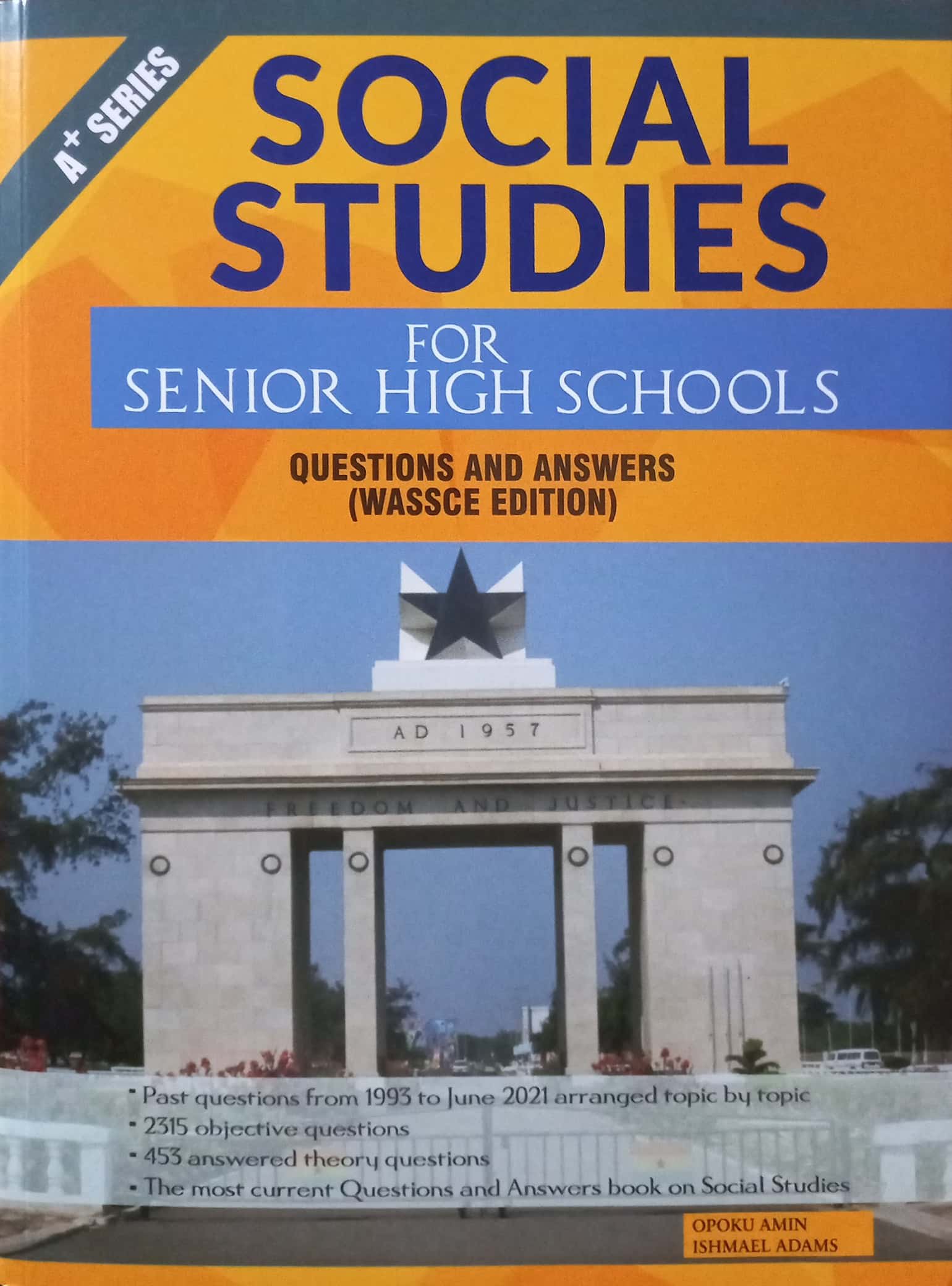 A-Plus Series: Social Studies for Senior High Schools (Questions and Answers from 1993 to June ...